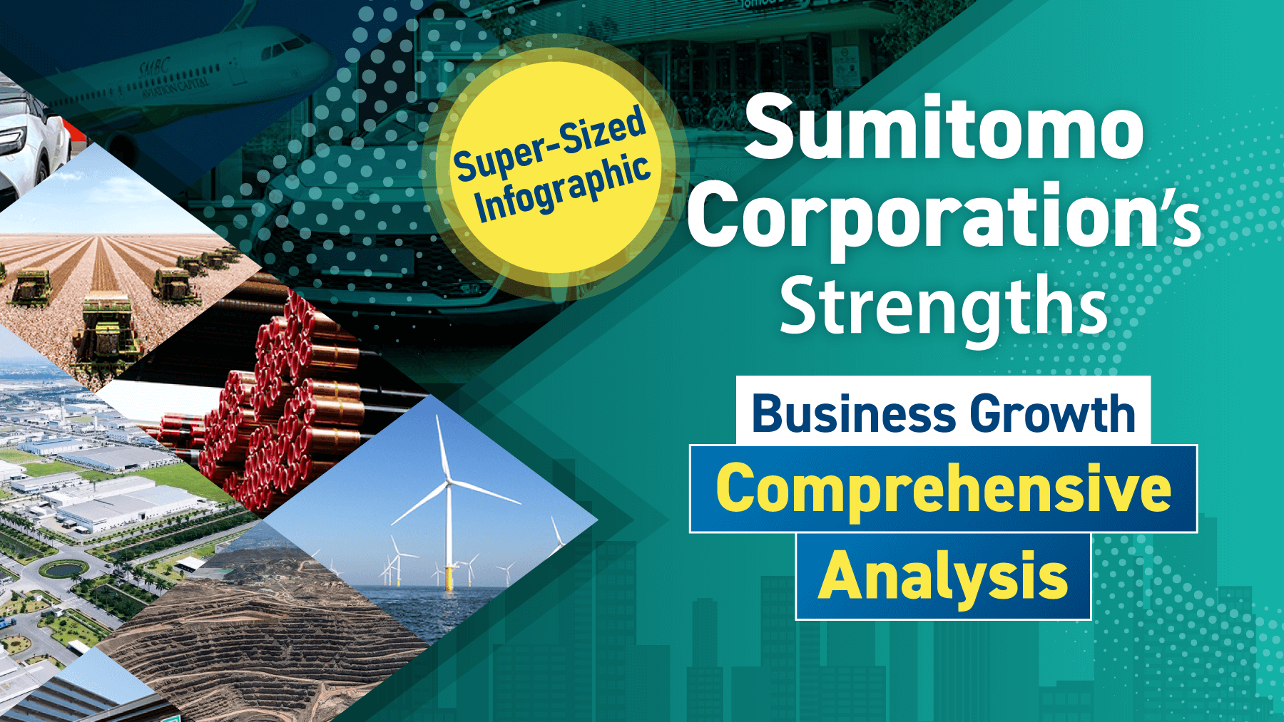 Sumitomo Corporation’s Strengths and Business Position Through the ...